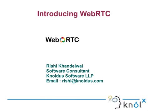 Introduction To Webrtc PPT