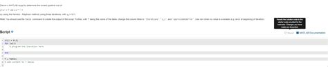 Solved Derive A Matlab Script To Determine The Lowest