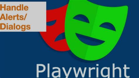 Dailogs In Playwright