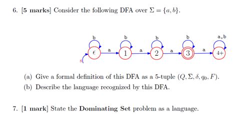 solved 6 [5 marks] consider the following dfa over {