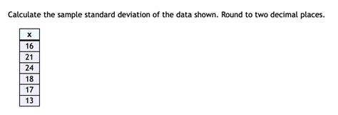 Solved How Do You Find The Sample Standard Deviation Please Chegg