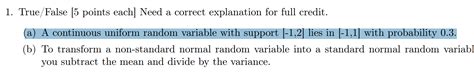 Solved A A Continuous Uniform Random Variable With Support