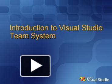 PPT Introduction To Visual Studio Team System PowerPoint Presentation