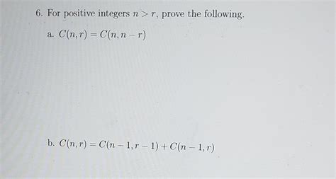 solved 6 for positive integers n r prove the following a