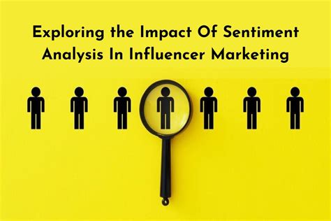 Sentiment Analysis In Influencer Marketing