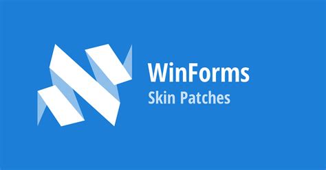 WinForms Skin Patches