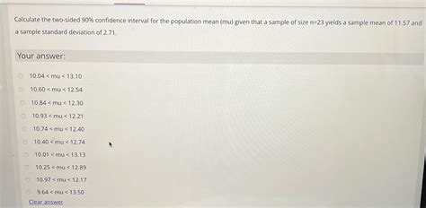 Solved Calculate The Two Sided 90 ﻿confidence Interval For