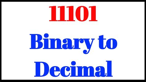 binary to decimal 11101 step by step explained youtube