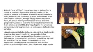 Historia De La Protesis Dental En Nuestra Sociedad 1 Pptx
