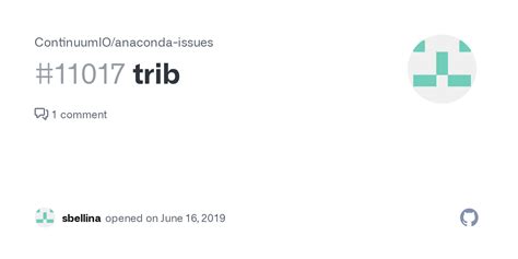 Trib · Issue 11017 · Continuumioanaconda Issues · Github