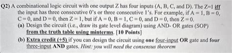 2 A Combinational Logic Circuit With One Output Z