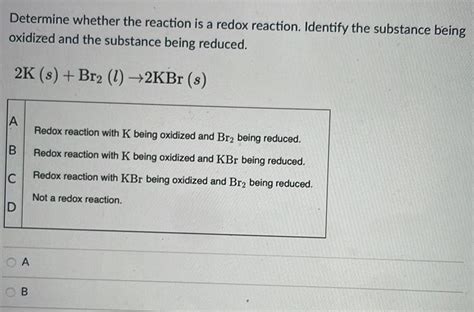 [answered] Determine Whether The Reaction Is A Redox Reaction Identify Kunduz