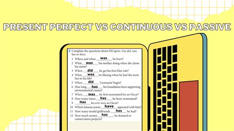 Types Of Adverbs Present Perfect Vs Continuous Vs Passive Three Main