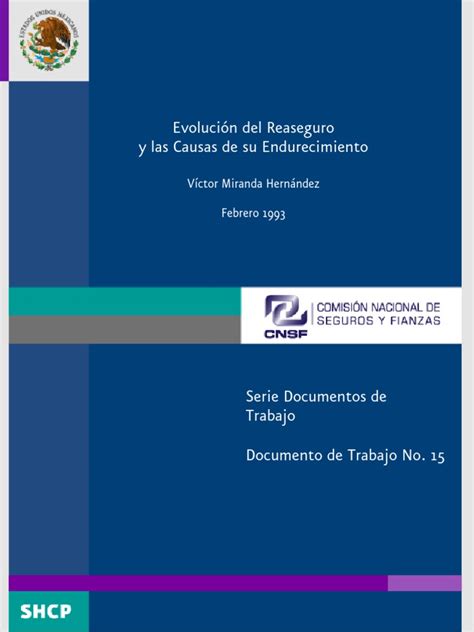 15 Evolución Del Reaseguro Y Las Causas De Su Endurecimiento Pdf