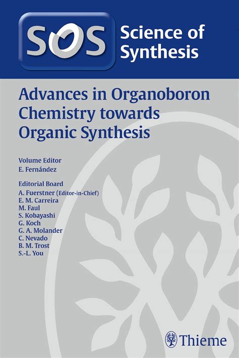 Science Of Synthesis Advances In Organoboron Chemistry Towards Organic Synthesis Jetzt