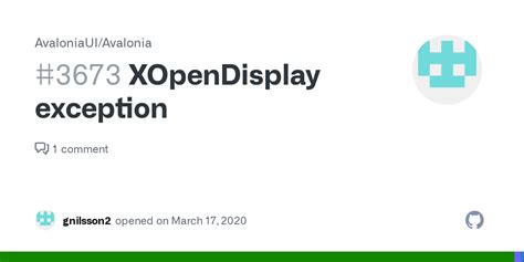 XOpenDisplay Exception Issue 3673 AvaloniaUI Avalonia GitHub