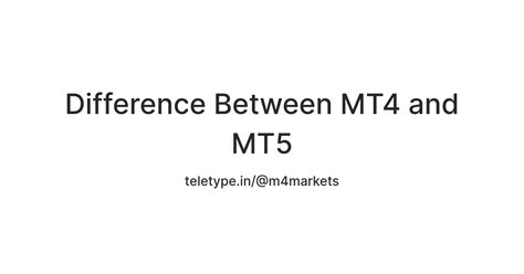 Difference Between Mt4 And Mt5 — Teletype