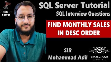 Find Monthly Sales In Descending Order Sql Interview Questions Sql