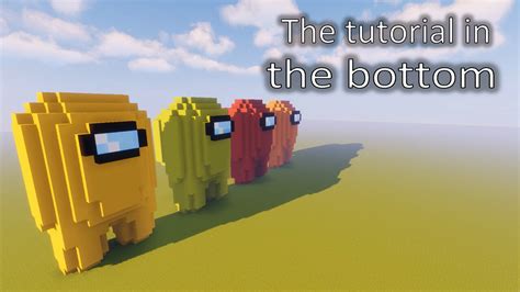 How To Build Among Us Character In Minecraft Tutorial Minecraft Map