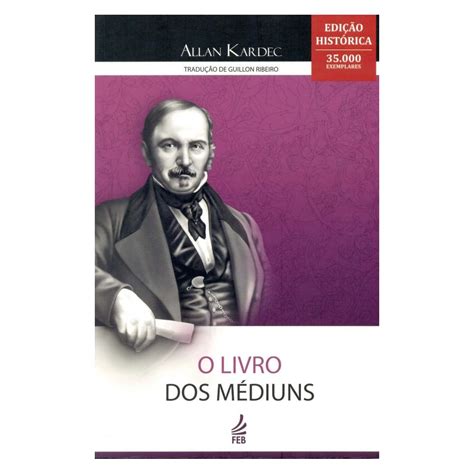 Livro O Livro Dos Médiuns Normal Allan Kardec Livros Papelaria