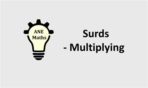 Surds Multiplying Full Lesson Teaching Resources