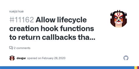 Allow Lifecycle Creation Hook Functions To Return Callbacks That Will Be Called When The