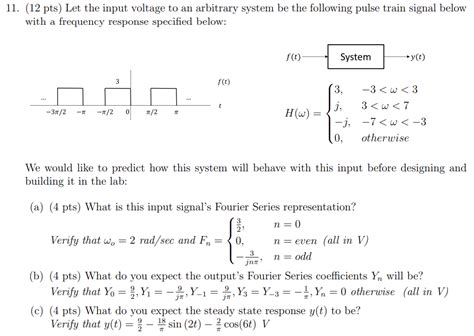 Solved 1 12 Pts Let The Input Voltage To An Arbitrary Chegg Com