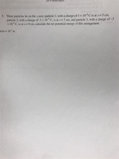 Solved 5 Three Particles Lie On The X Axis Particle 1