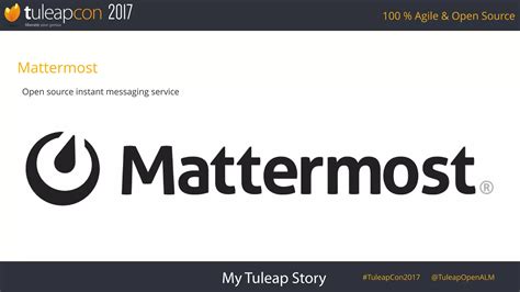 Tuleapcon2017 Mattermost Integration Ppt