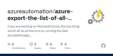 github azureautomation azure export the list of all azure vm images list in to csv or in html