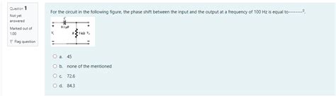 Solved Question 1 For The Circuit In The Following Figure