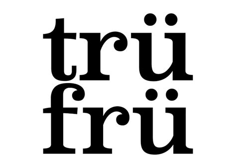 Tru Fru — Front And Center Marketing