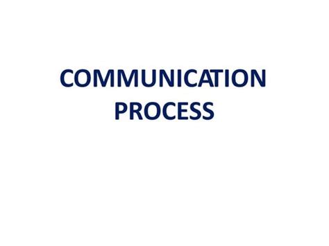 Communication Levls And Elements Of Process Pptx