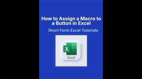 How To Assign A Macro To A Button In Excel Automate Tasks With One Click Macros Excel Youtube