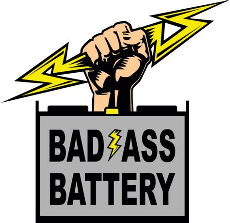 Bad Ass Battery