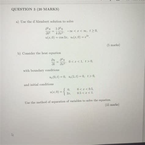 solved question 3 20 marks a use the d alembert solution