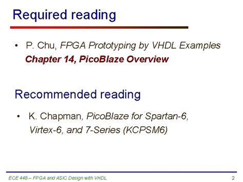 Lecture 16 Pico Blaze Overview Ece 448 Fpga