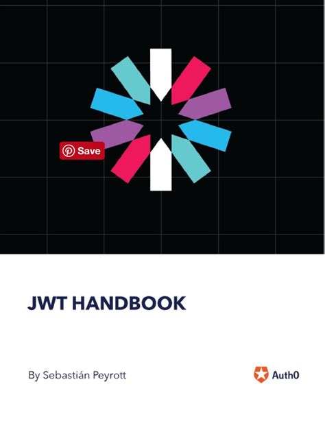 Jwt Handbook By Sebástian Peyrott Goodreads