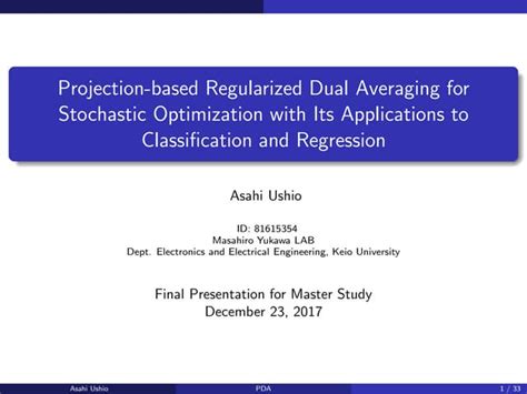 2017 12 Keio University Projection Based Regularized Dual Averaging