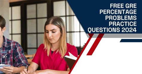 Free Gre Percentage Problems Practice Questions 2024 Ambitio