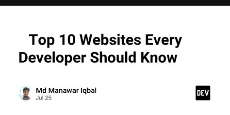 🔍 Top 10 Websites Every Developer Should Know 🔍 Dev Community