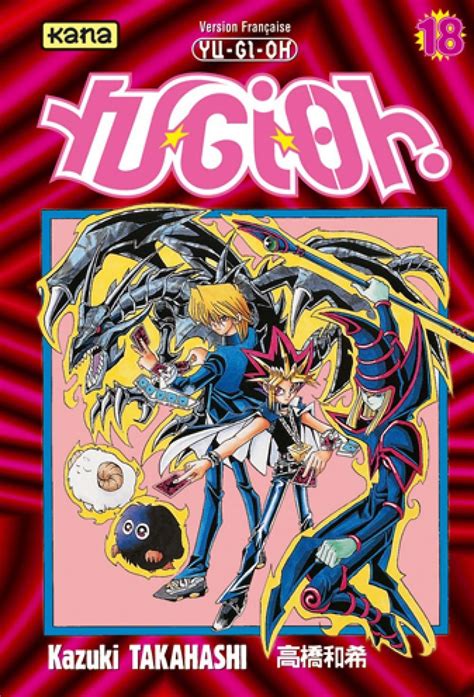 Manga Yu Gi Oh Tome 18 Yu Gi Oh The Cards Adventure