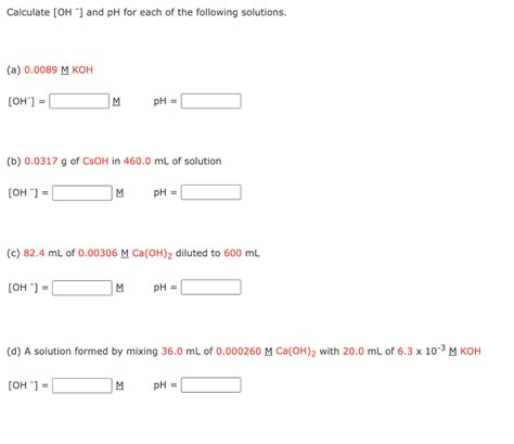 Solved Calculate OH And PH For Each Of The Following Chegg Com