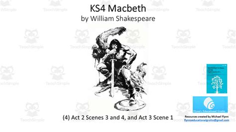 Gcse English Literature 4 Macbeth Act 2 Scenes 3 And 4 And Act 3 Scene 1 By Teach Simple
