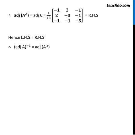 Misc 4 Verify Adj A 1 Adj A 1 Chapter 4 NCERT Miscellaneou