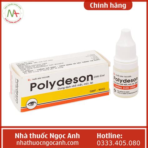Thuốc Nhỏ Mắt Mũi Tai Polydeson 5ml Giá Bao Nhiêu Mua ở đâu