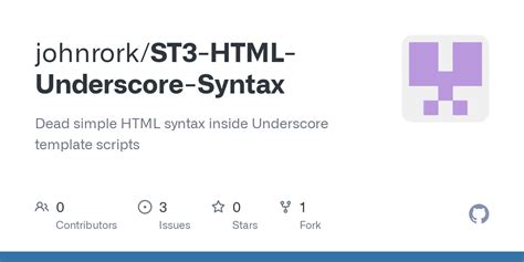 GitHub Johnrork ST3 HTML Underscore Syntax Dead Simple HTML Syntax