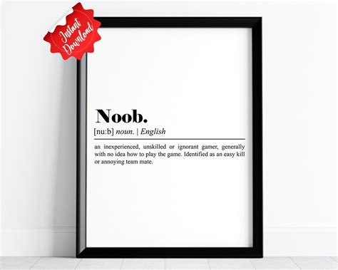 Noob Funny Gaming Definition Print Digital Art Print For Posters Wall Art Canvases Picture