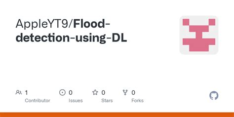 Flood Detection Using Dlflooddetectionusingdlipynb At Main · Appleyt9flood Detection Using