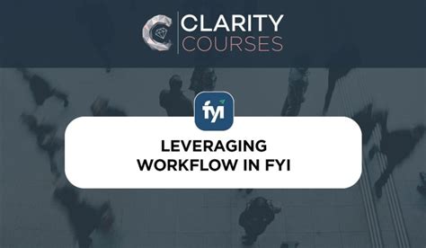 Fyi Leveraging Workflow